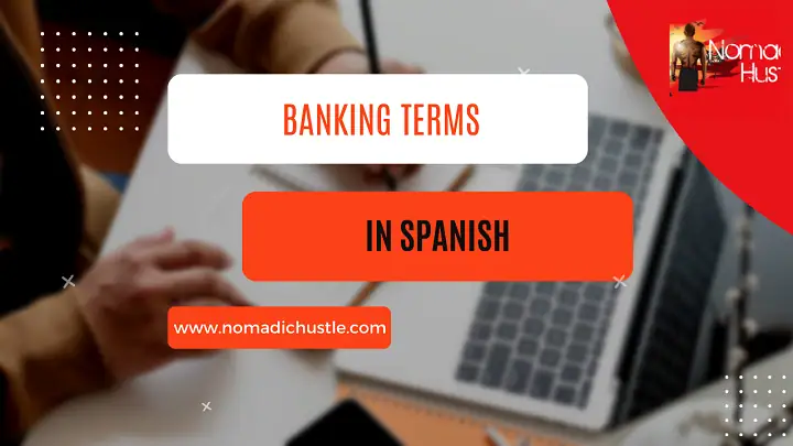 Banking words in Spanish: what they mean, plus real-life examples on ...