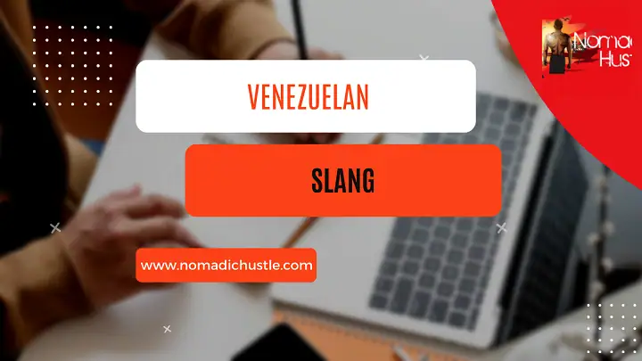 Venezuelan Slang: Guide Real Talk, and Everyday Expressions